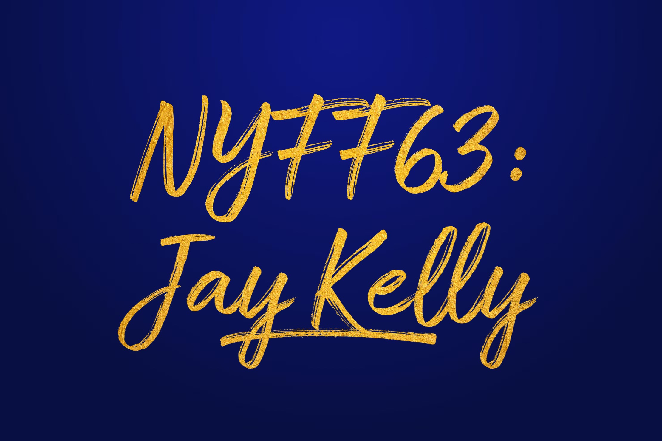 NYFF63: Jay Kelly - The Cinematic Reel
